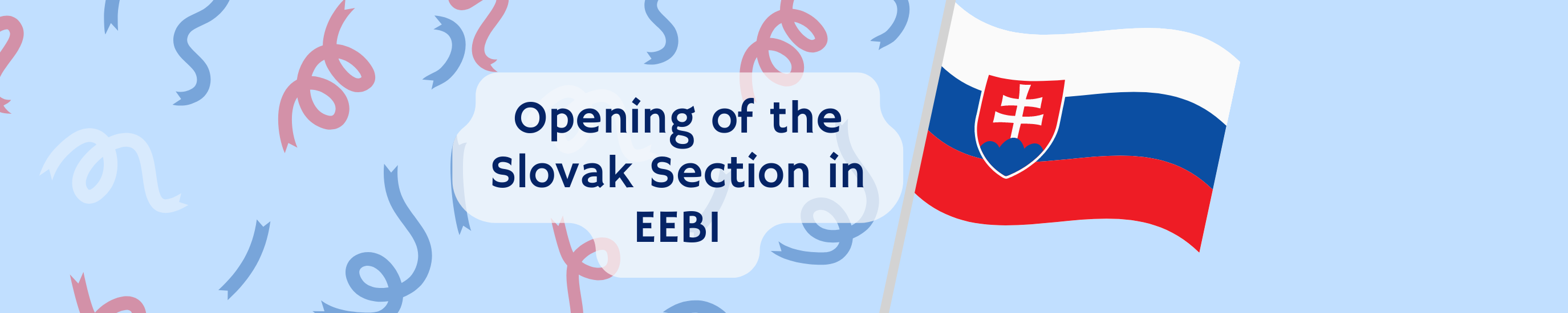 Otvorenie Slovenskej sekcie v EEB1 | Opening of the Slovak Section in ...